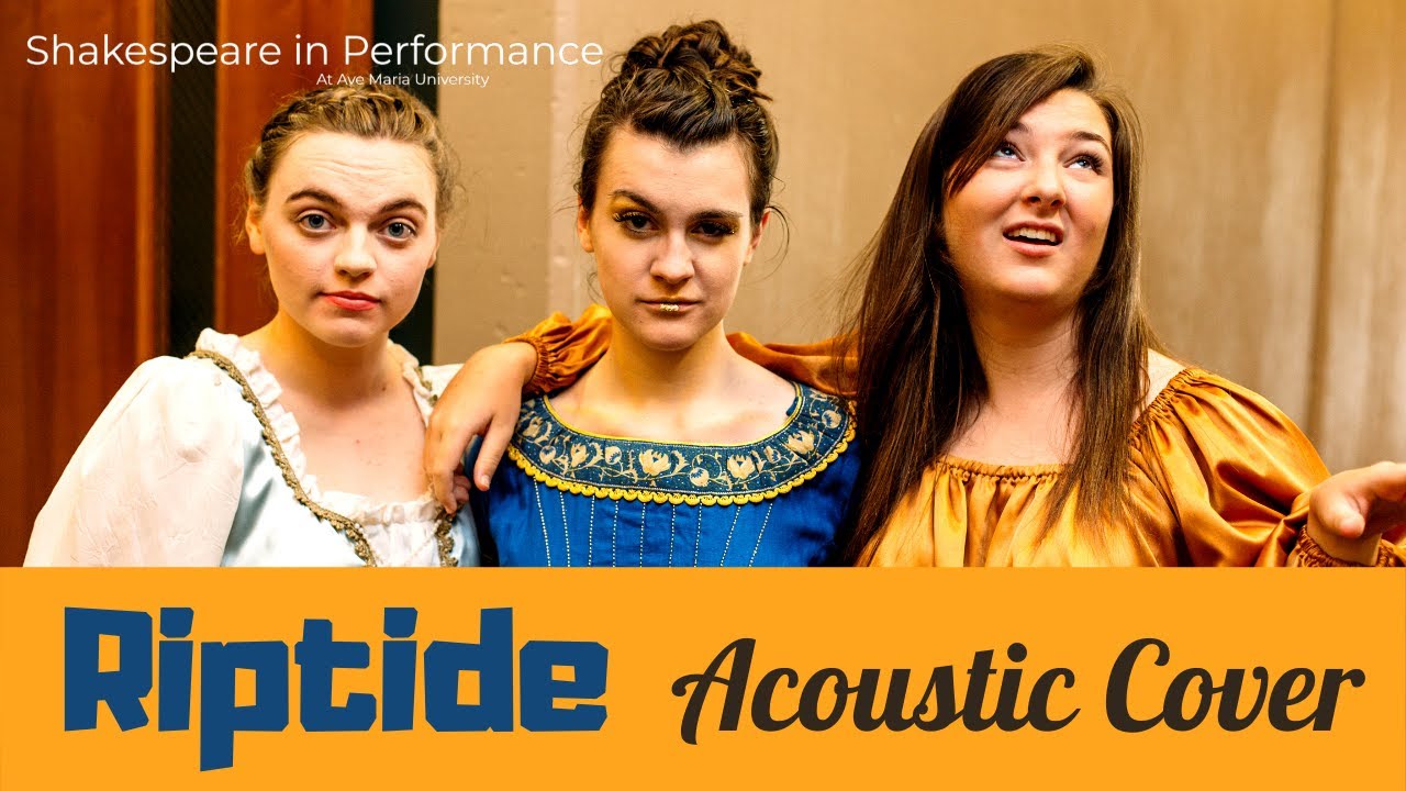 Riptide | Acoustic Cover | Shakespeare in Performance - YouTube