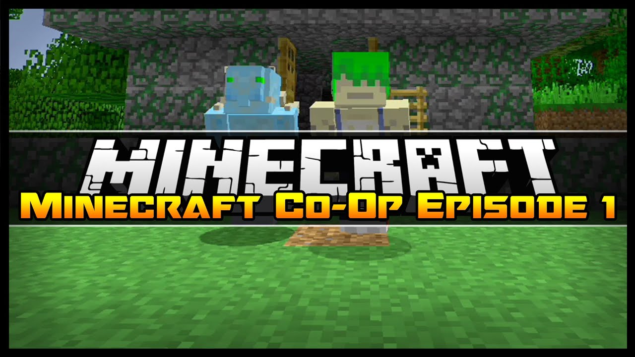 Minecraft Co-Op Episode 1: The Best Start - YouTube