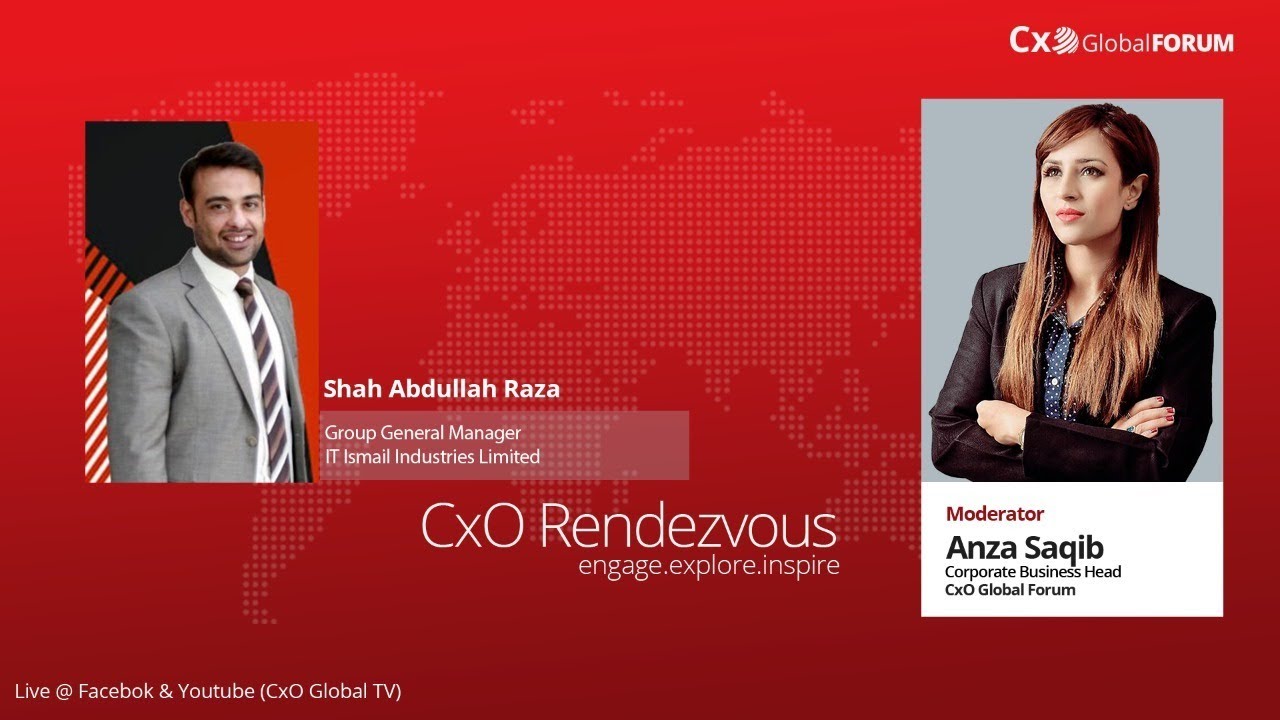 CxO Global Forum | Interview with Shah Abdullah Raza Group GM IT at ...