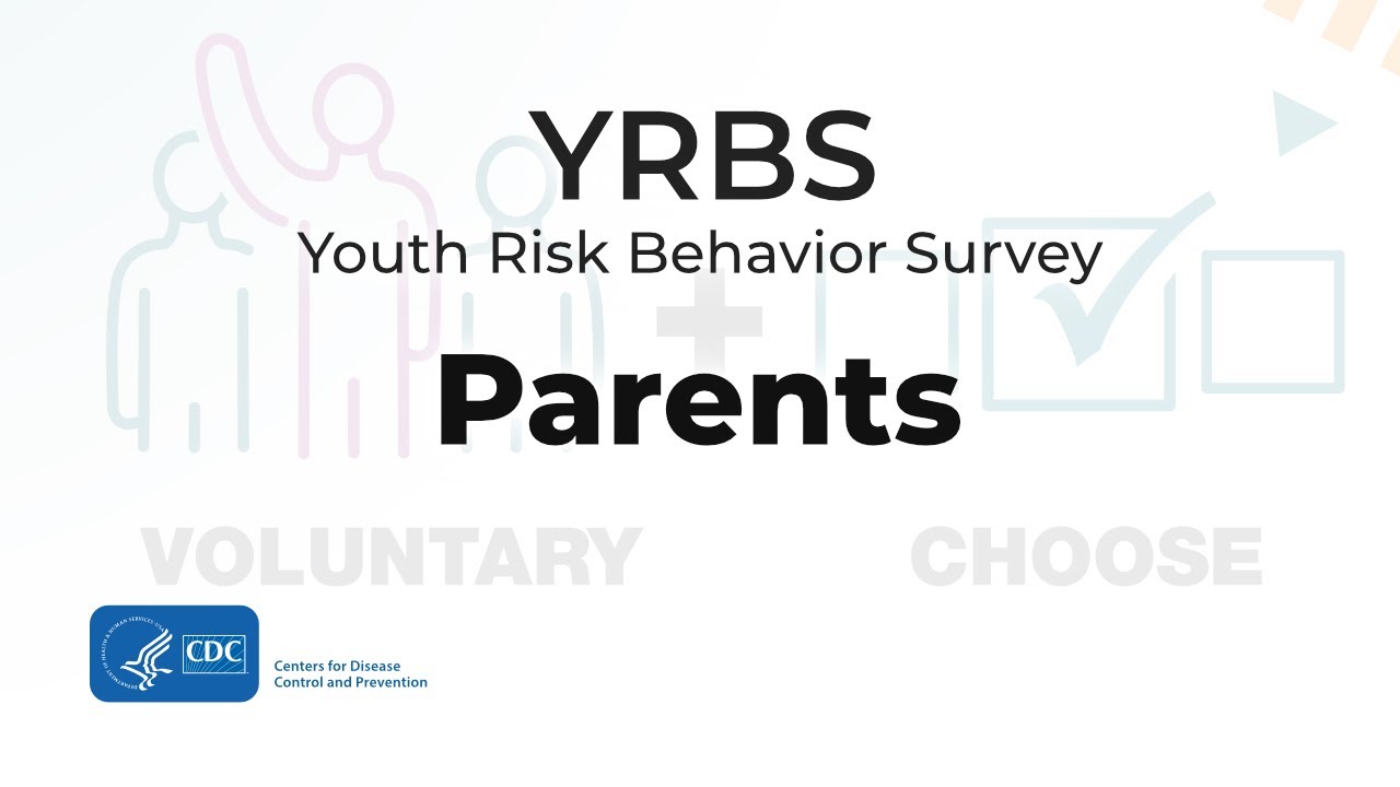 Youth Risk Behavior Survey (YRBS) Message for Parents - YouTube