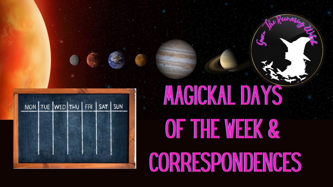 Magickal Days of the Week and Correspondences #witch - YouTube