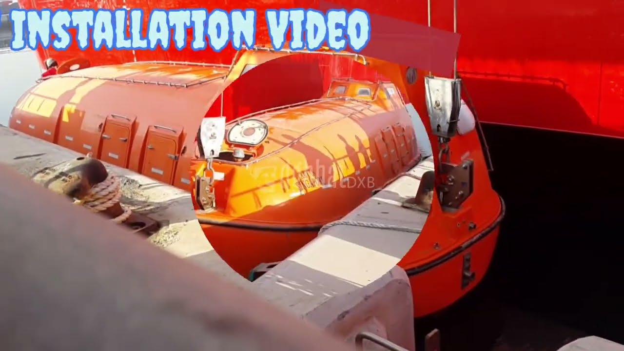 Life Boat Installation on Vessel | life Boat | Why Life Boat important ...