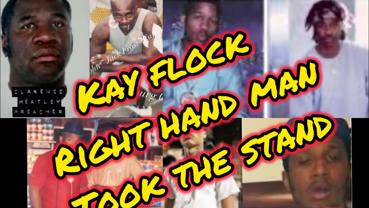 KAY FLOCK RIGHT HAND MAN TOOK THE STAND - YouTube