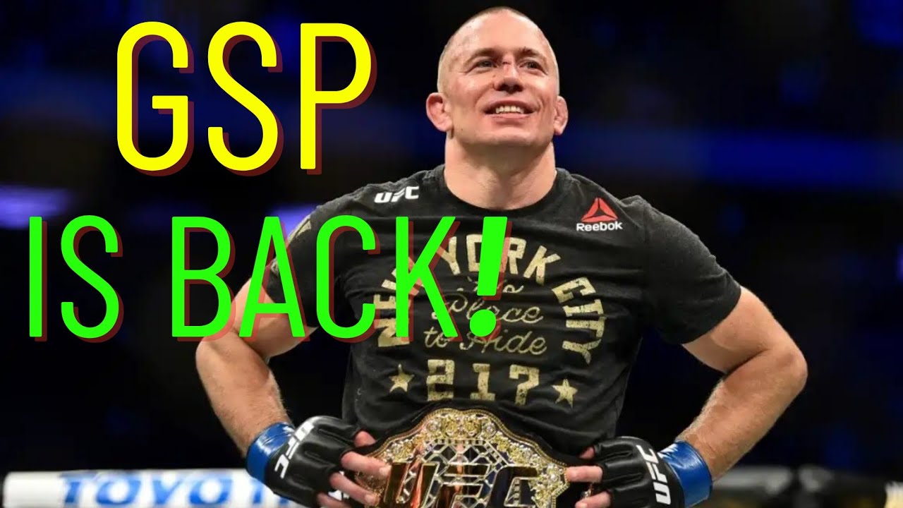 GEORGES ST-PIERRE IS BACK! - YouTube