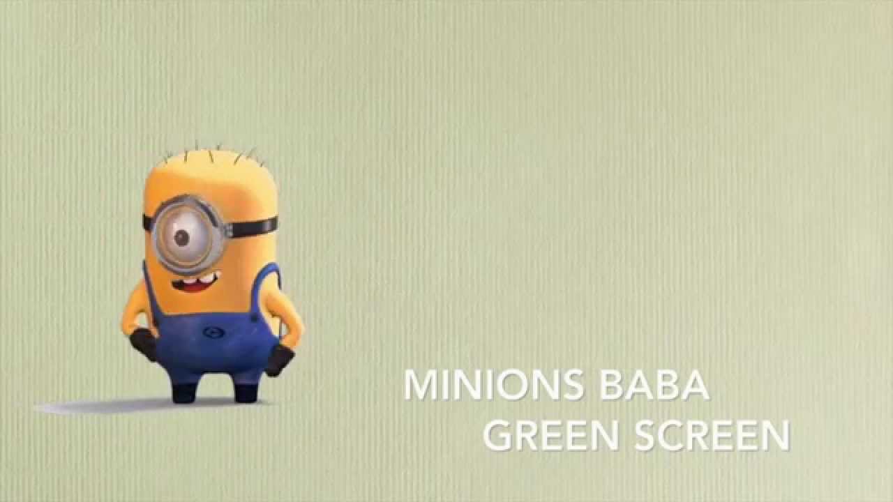Minions BaBa Test GreenScreen - YouTube