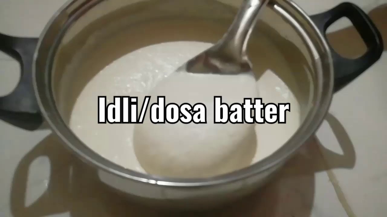 Homemade batter (khiru) of idli/dosa/uttapam/idada - YouTube
