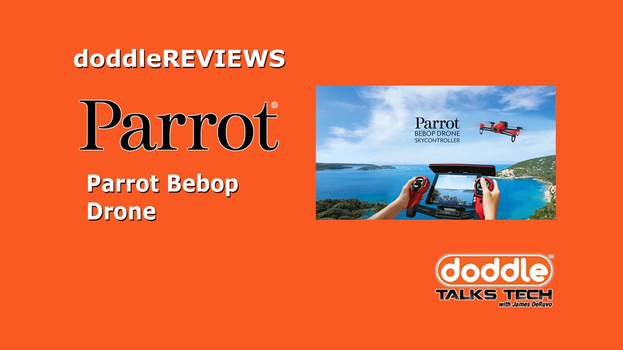 doddle REVIEWS: Parrot Bebop Flight Test - YouTube