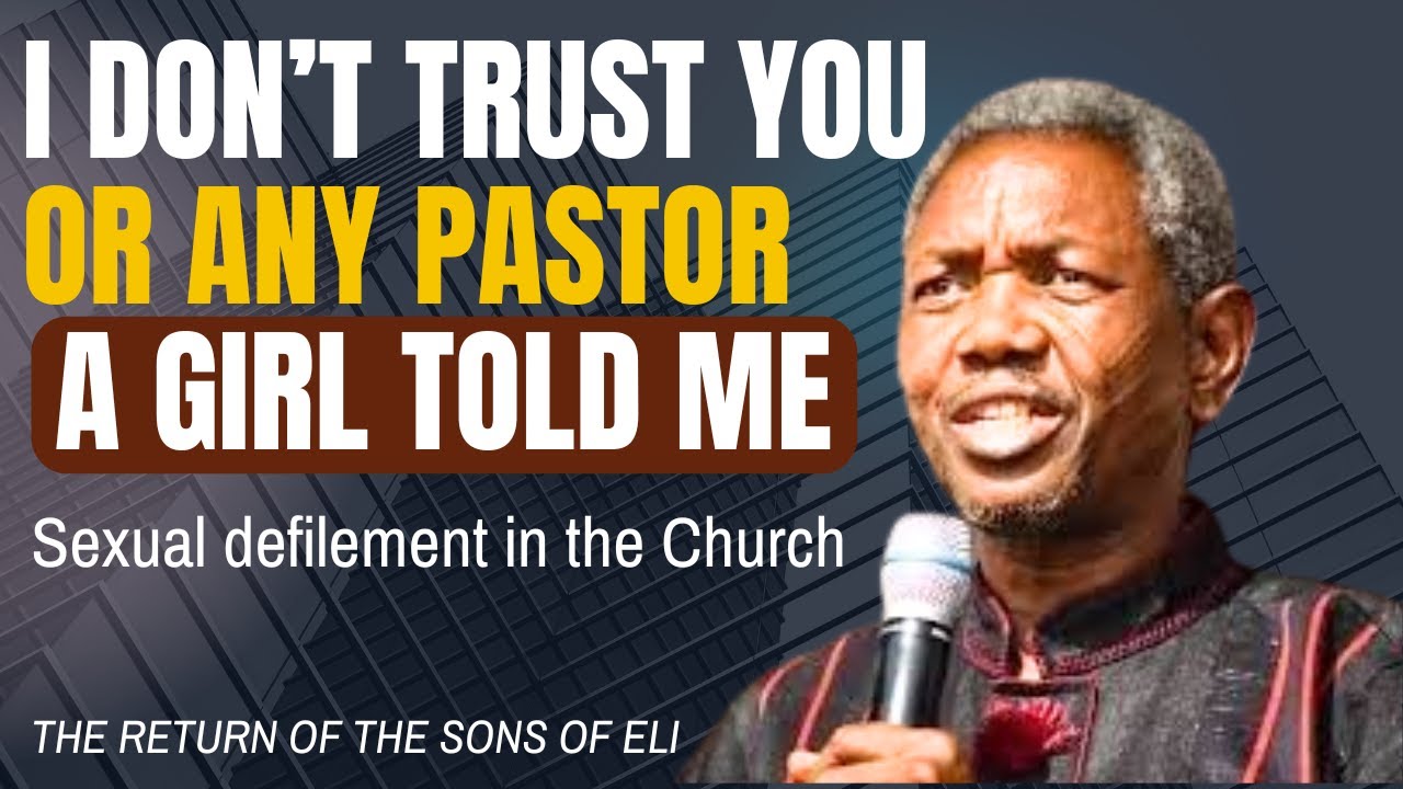 A Girl Said to Me: ‘I Don’t Trust You or Any Pastor’ — Gbile Akanni on ...