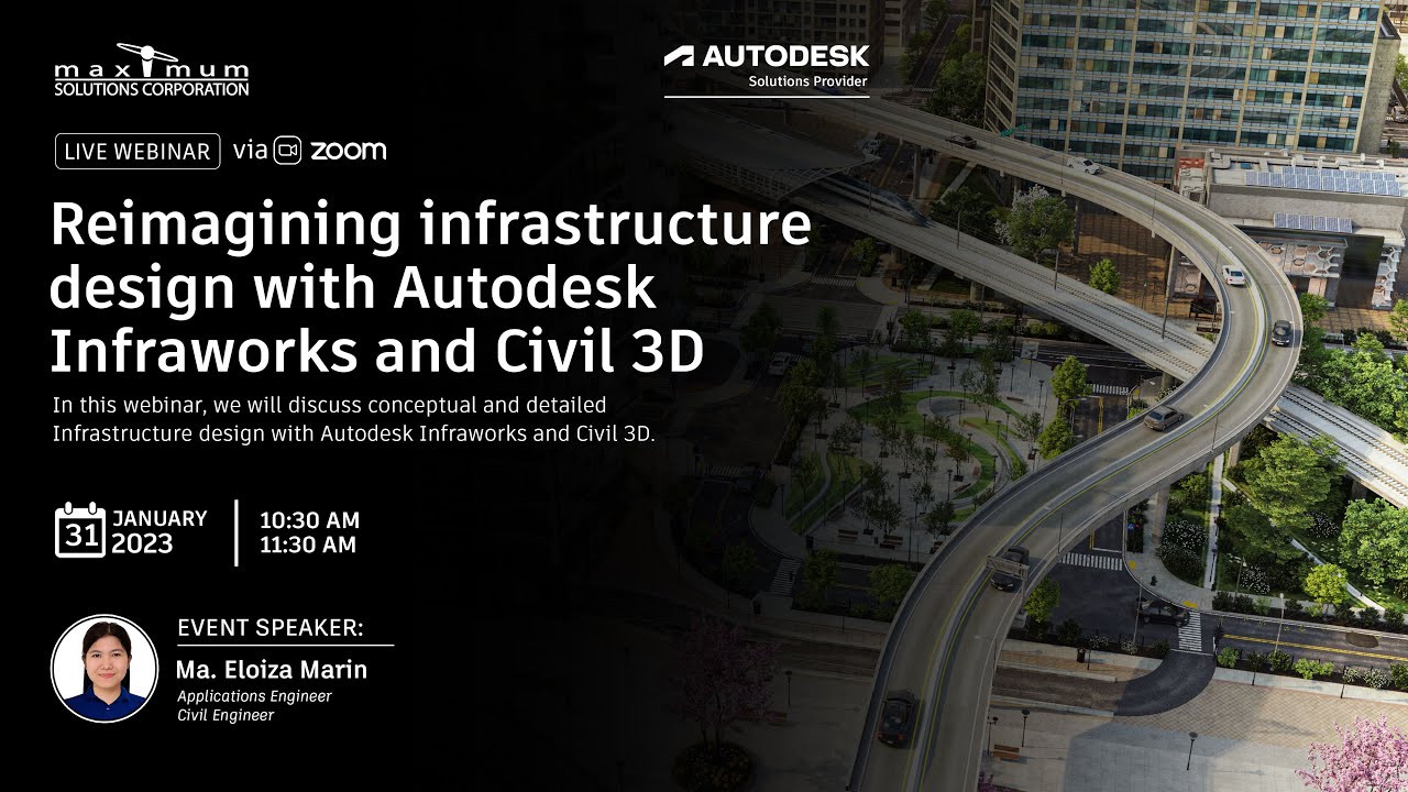 Reimagining infrastructure design with Autodesk Infraworks and Civil 3D ...