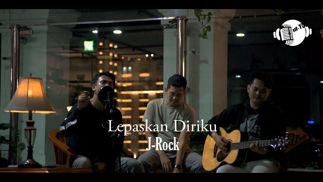 Lepaskan Diriku - J Rock | Hi-You Feat Nana (Acoustic Cover) - YouTube