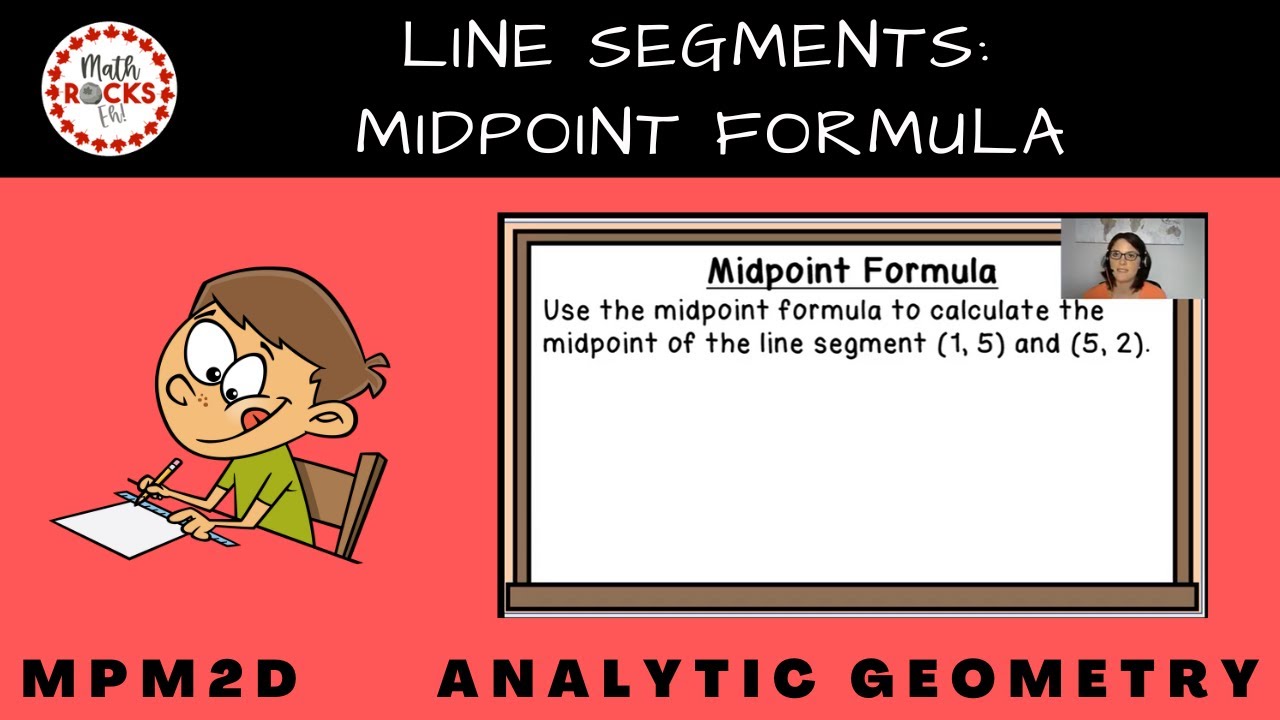 midpoint of a line segment horizontal vertical diagonal lines mpm2d oct ...