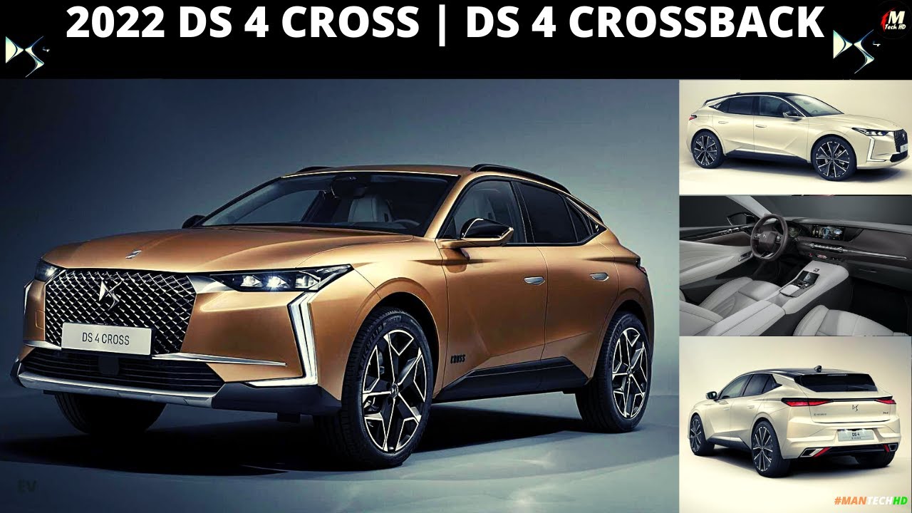 2022 DS 4 Cross - DS 4 Cross Hybrid - DS 4 Crossback Coupé SUV - YouTube