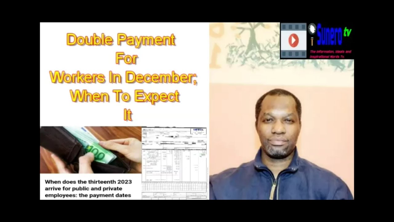 Double Payment For Workers In December; When To Expect It - YouTube