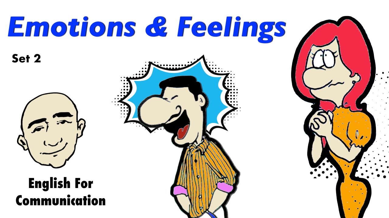 Emotions and Feelings (set 2) - English Speaking Practice | Mark Kulek ...