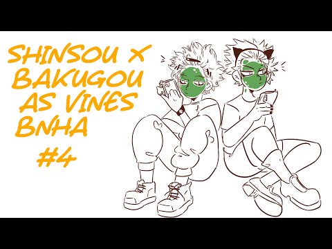 ShinBaku as Vines//BNHA Animatic