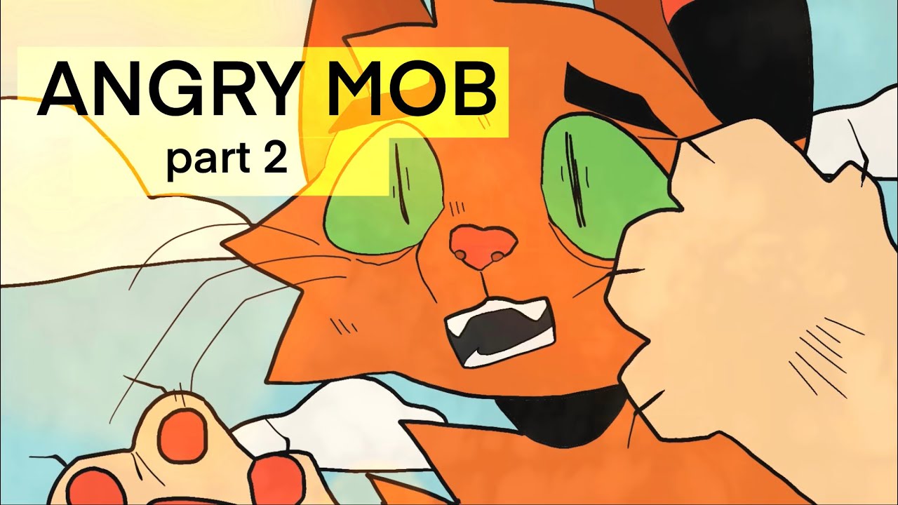 ANGRY MOB | part 2 [warriors] - YouTube