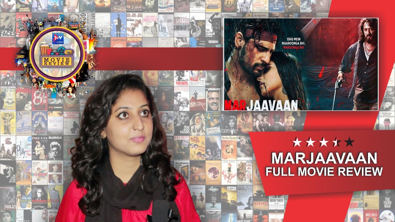 Marjavaan Movie Review By Priya Bajpai || Sidharth Malhotra, Riteish ...