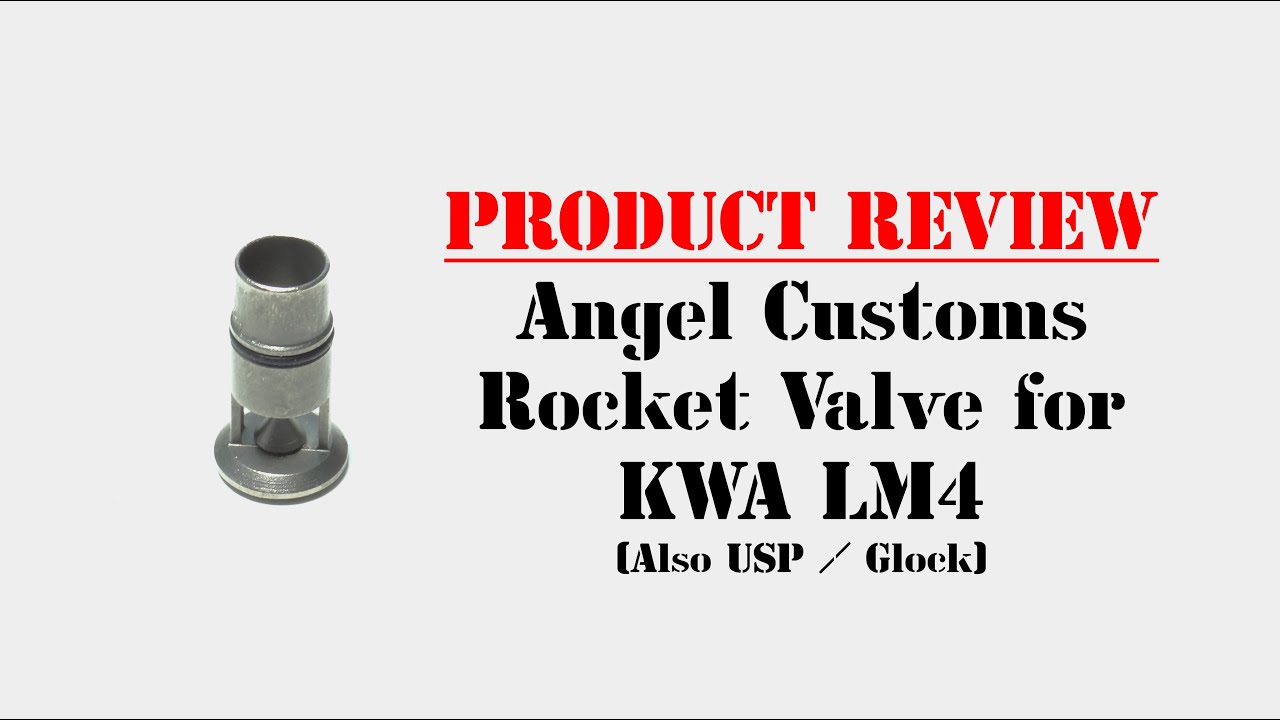 REVIEW: Angel Custom Rocket Valve for KWA LM4 and KWA/KSC pistols - YouTube