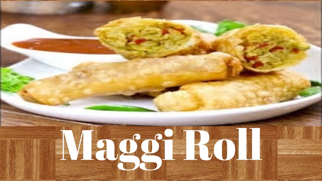 मैगी रोल बाॅस 5 मिनट मे | Maggi Roll | India snacks | Indian Breakfast ...