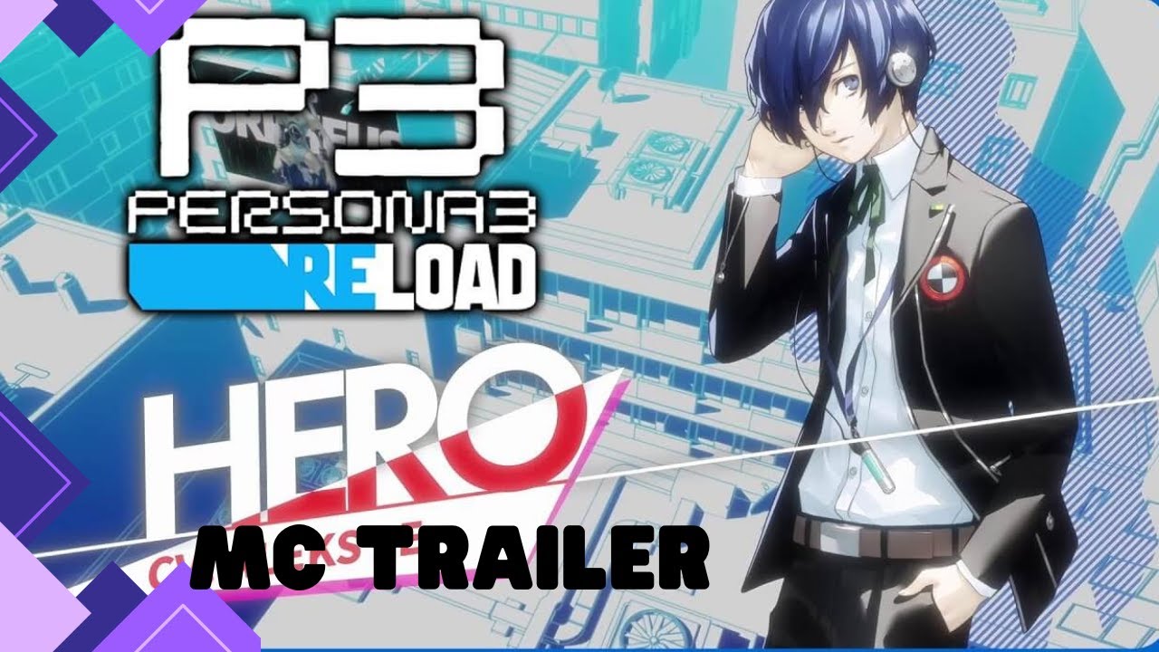 PERSONA 3 RELOAD - MC TRAILER - YouTube