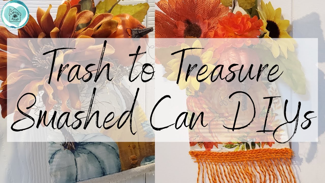 Smashed Can Wall Pockets • Fall Smashed Cans • Decoupaged Tin Can Home ...