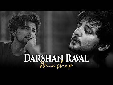 Darshan raval mash-up songs 🥺 Heart broken songs ️‍🩹 romantic love ...
