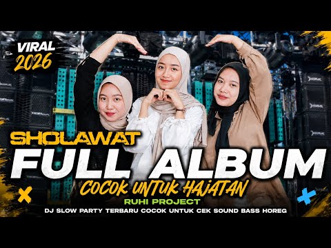 DJ SHOLAWAT FULL ALBUM TERBARU VIRAL 2026 - SLOW BASS X HADROH KOPLO GLERITY