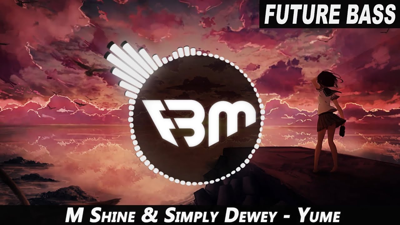 M Shine & Simply Dewey - Yume | FBM - YouTube