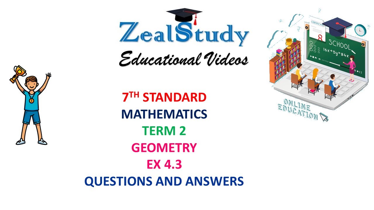 7TH STANDARD MATHEMATICS GEOMETRY EX 4.3 QUESTIONS AND ANSWERS - YouTube