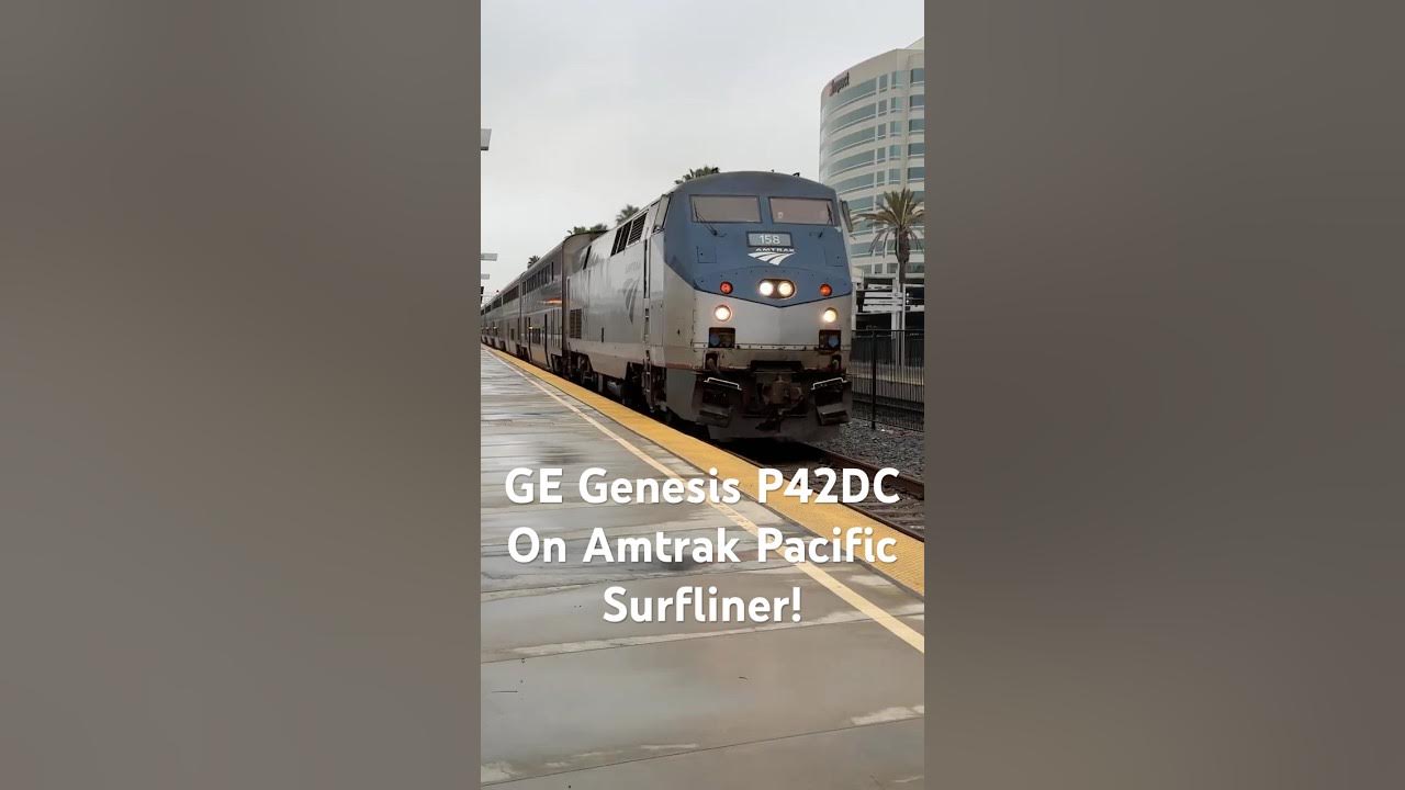 #Amtrak P42DC 158 Leads Surfliner 580, Arrive Anaheim, Depart Oceanside. - YouTube