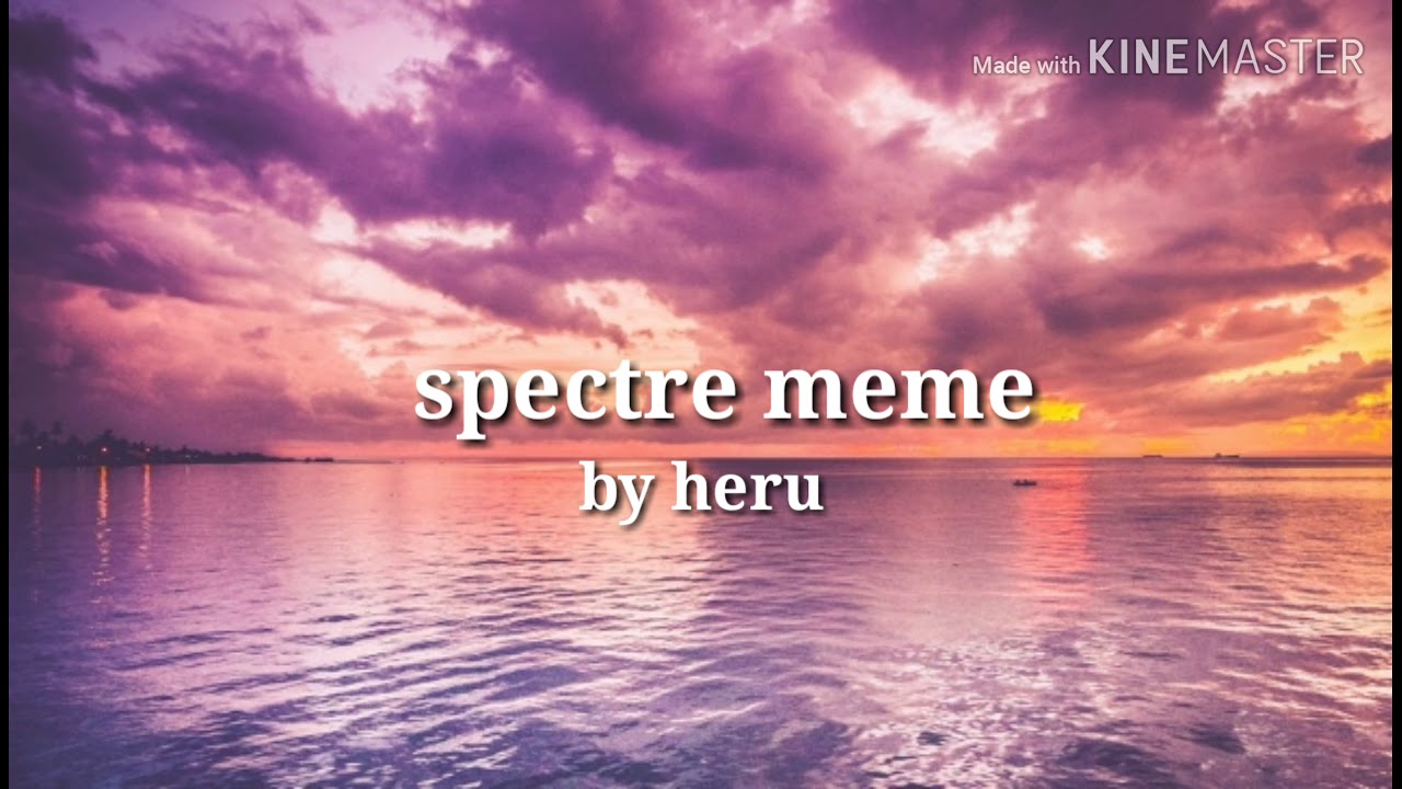 Spectre meme - YouTube