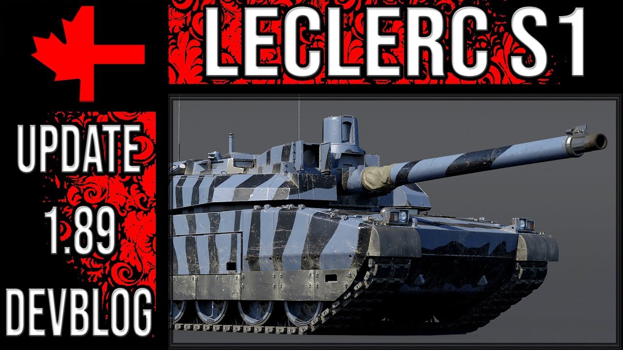 War Thunder: The LECLERC S1 is HERE! (5-Second Autoloader, 1500HP French MBT) - Update 1.89 ...