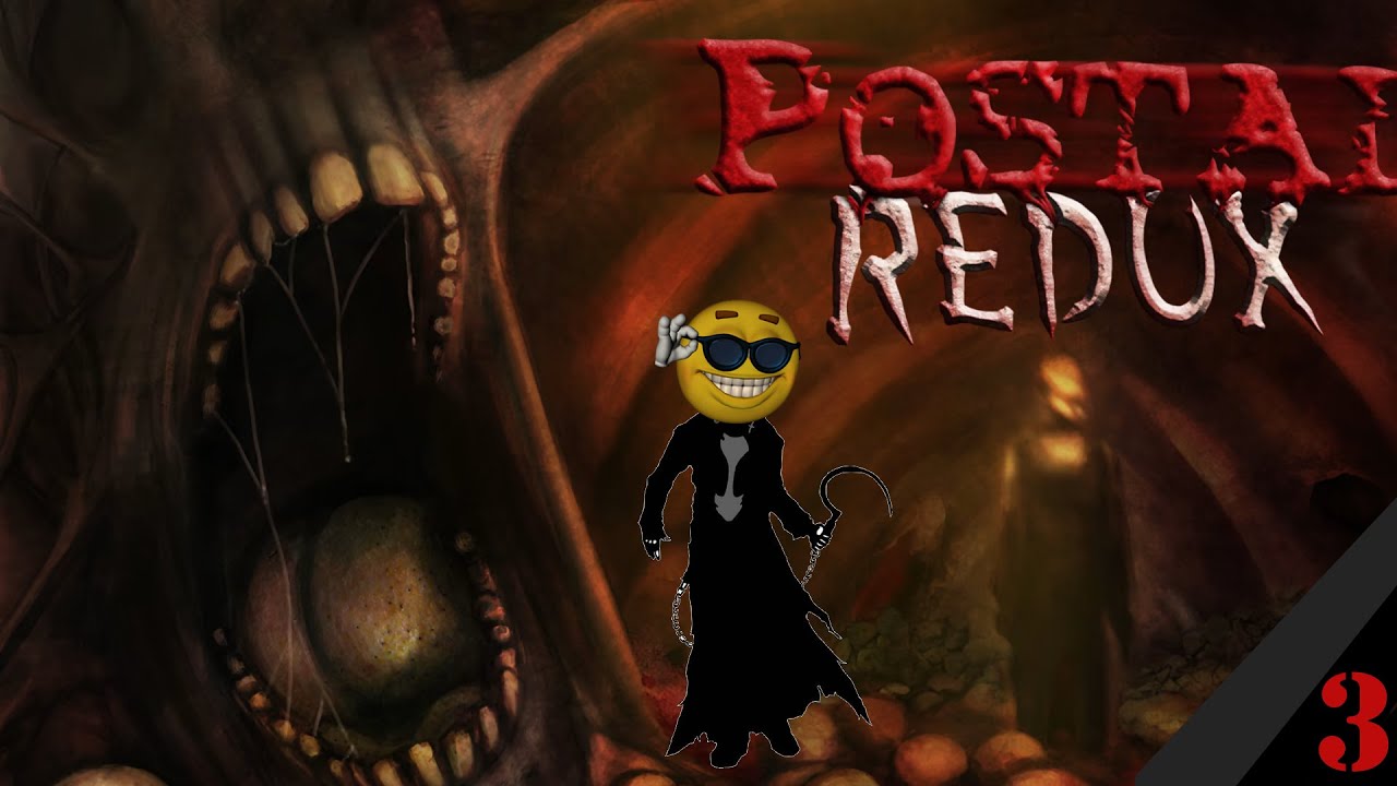 POSTAL REDUX PLAYTHROUGH | Episode 3 - YouTube