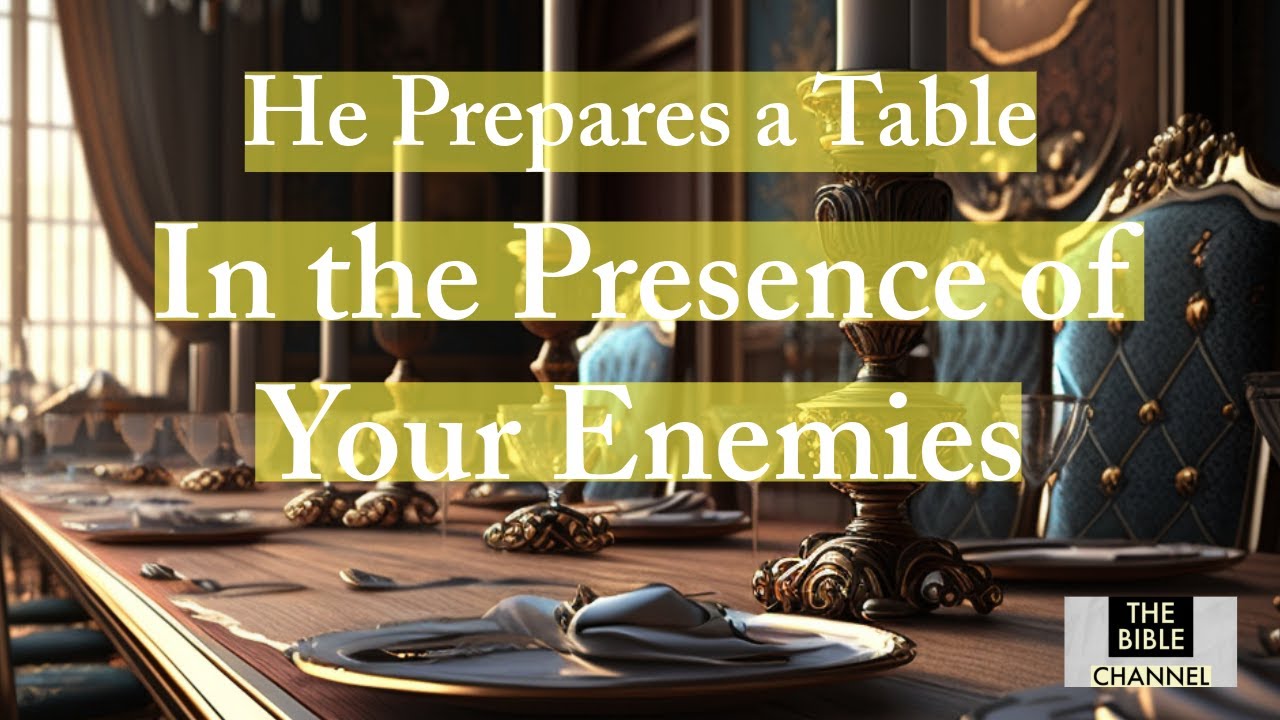 THE BIBLE CHANNEL: He Prepares A Table / Golden Nuggets - YouTube