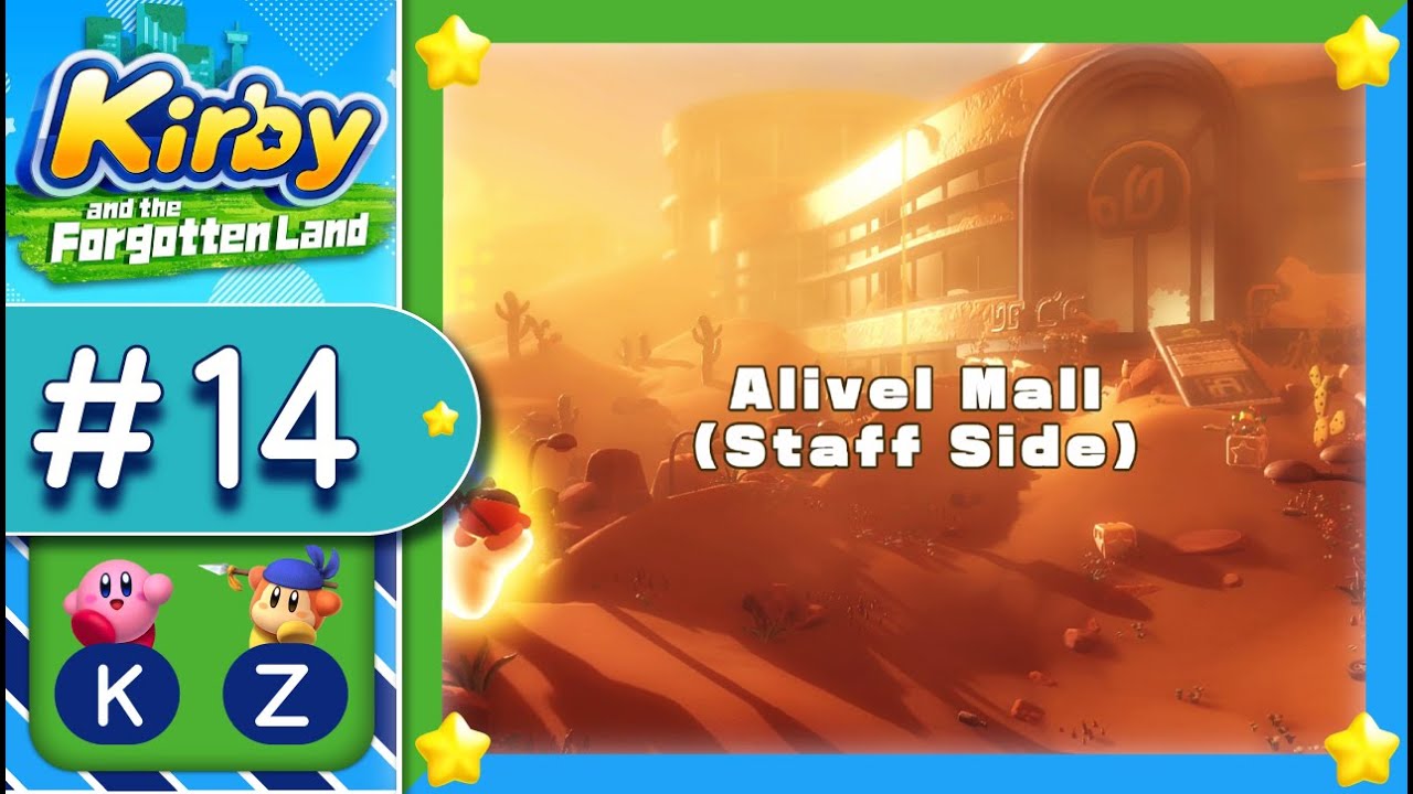KIRBY AND THE FORGOTTEN LAND - Part 13 || Originull Wastelands: Alivel ...