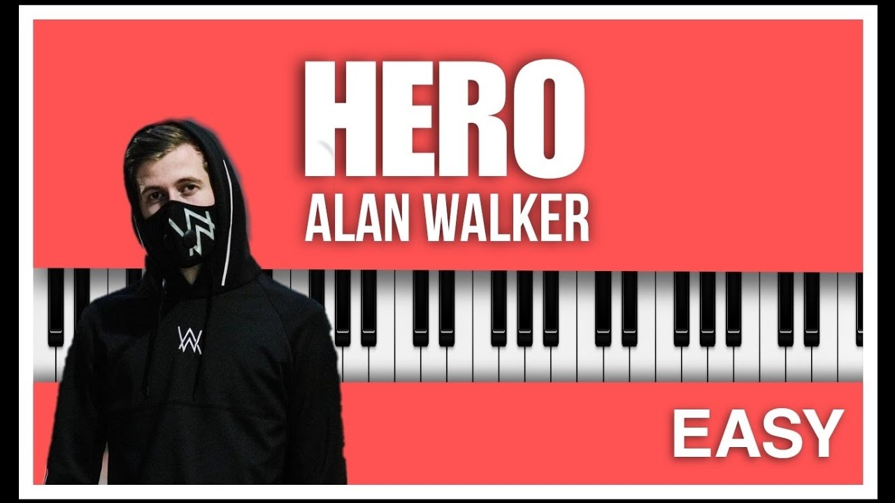 HERO / ALAN WALKER PIANO Tutorial (Easy) #alanwalker #theosrmusic - YouTube