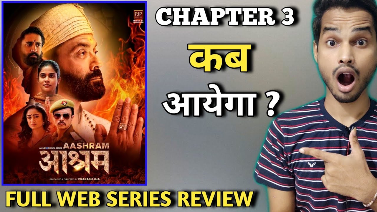 Ashram Chapter 3 Release Date | Aashram Web Series Full Review ...