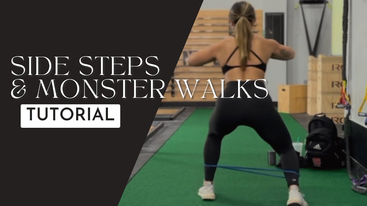 HOW TO: Banded Side Steps & Monster Walks - YouTube