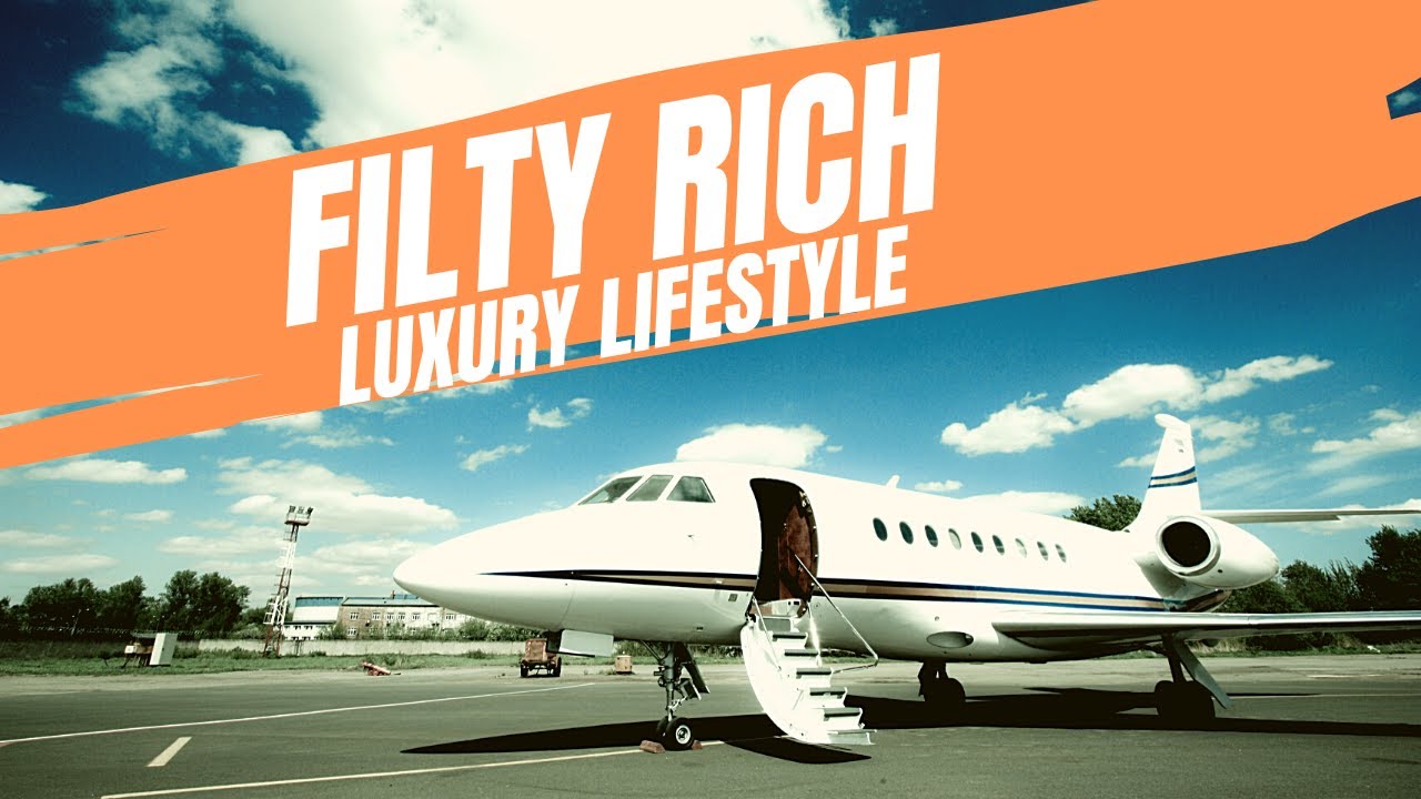 Lifestyle of Filthy Rich Billionaires - Rich Lifestyle Motivation ...