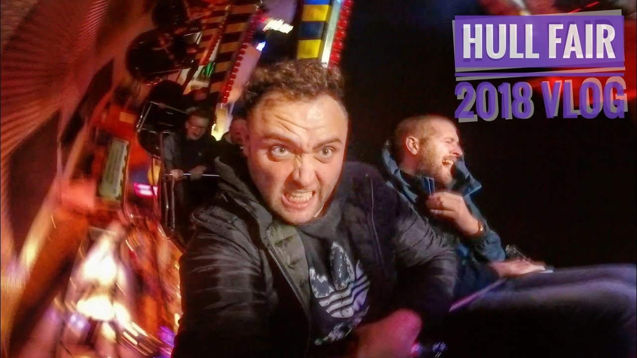 Hull Fair 2018 ¦ VLOG - YouTube
