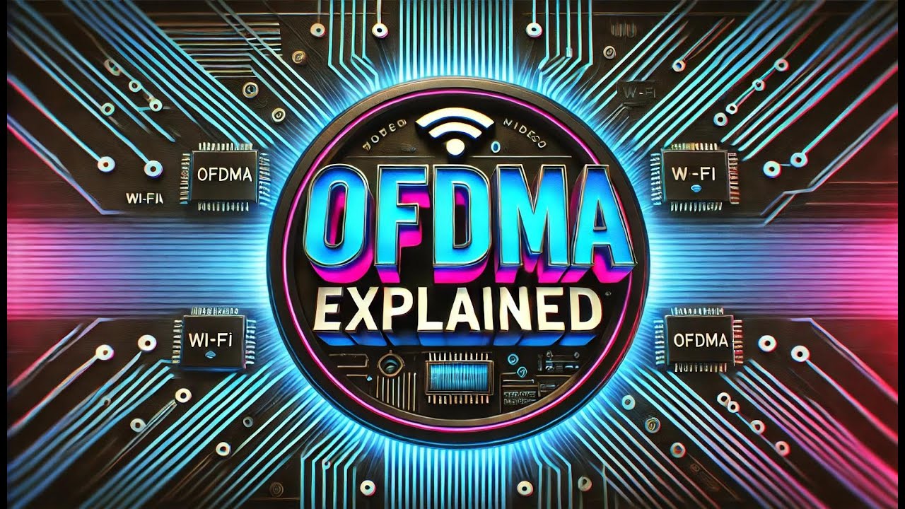OFDMA EXPLAINED: The Secret to Faster Wi-Fi and 5G - YouTube