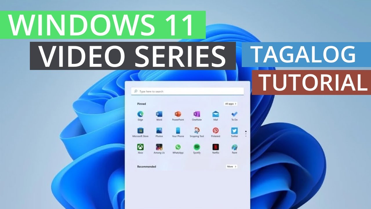 Windows 11 Video Series Tagalog Tutorial - YouTube