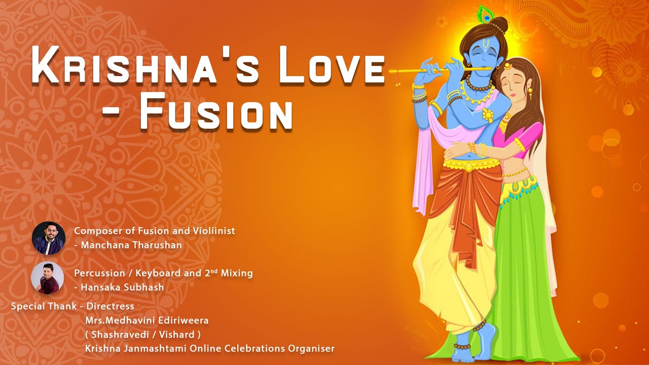 Krishna's_Love_Fusion |Manchana_Tharushan Ft Hansaka_Subhash - YouTube