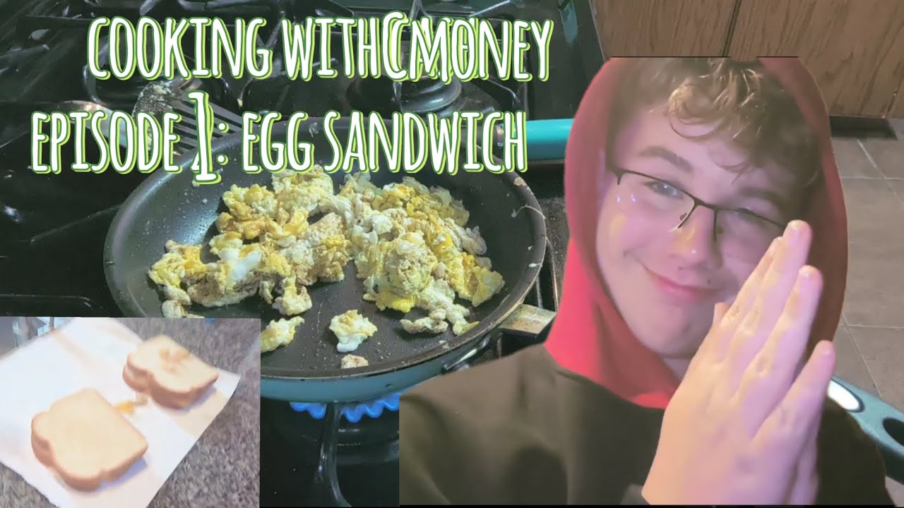 welcome to the channel and my first vid (CWC episode 1: egg sandwich ...