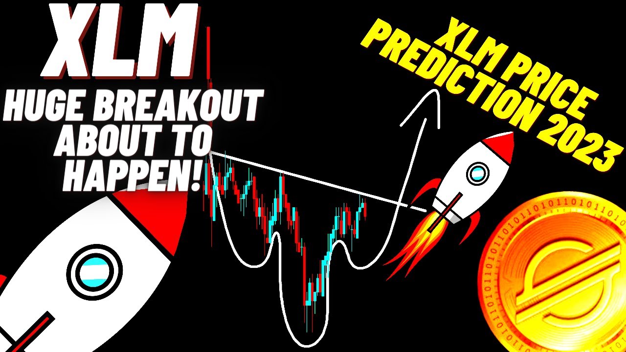 Huge Breakout Of Stellar Lumens About To Happen | XLM Price Prediction ...
