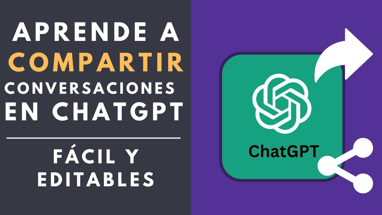 Cómo compartir Conversaciones en Chat GPT | Tutorial rápido en Español ...