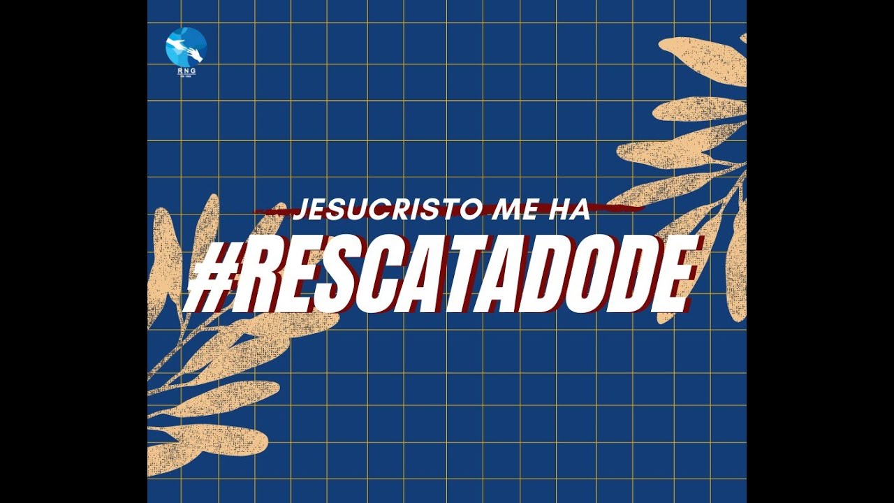 Jesucristo me ha #RESCATADODE Ep2 - YouTube