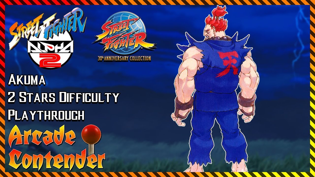 Street Fighter Alpha 2 | Akuma 2 Stars Playthrough | Arcade Contender ...