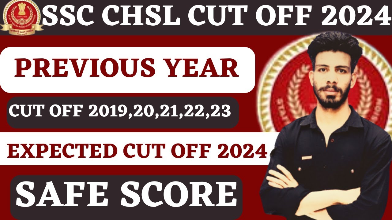 SSC CHSL CUT OFF 2024 | SSC CHSL EXPECTED 2024 | SSC CHSL TIER -1 CUT ...