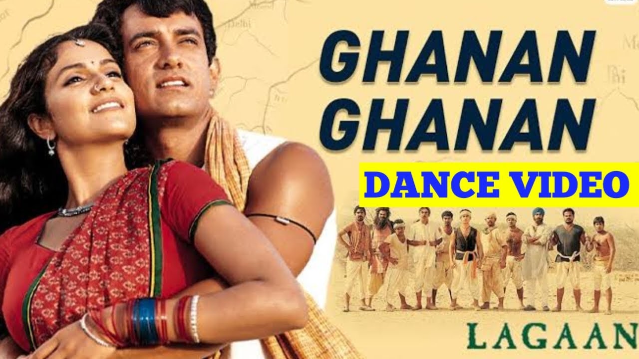 Ghanan Ghanan Dance Video | A.R. Rahman -Ghanan Ghanan |Lagaan|Aamir ...